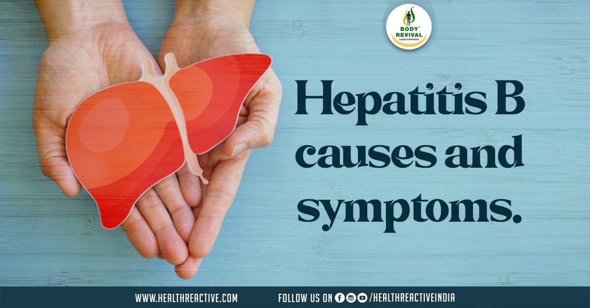 Understanding Hepatitis B: Causes, Symptoms, and Prevention