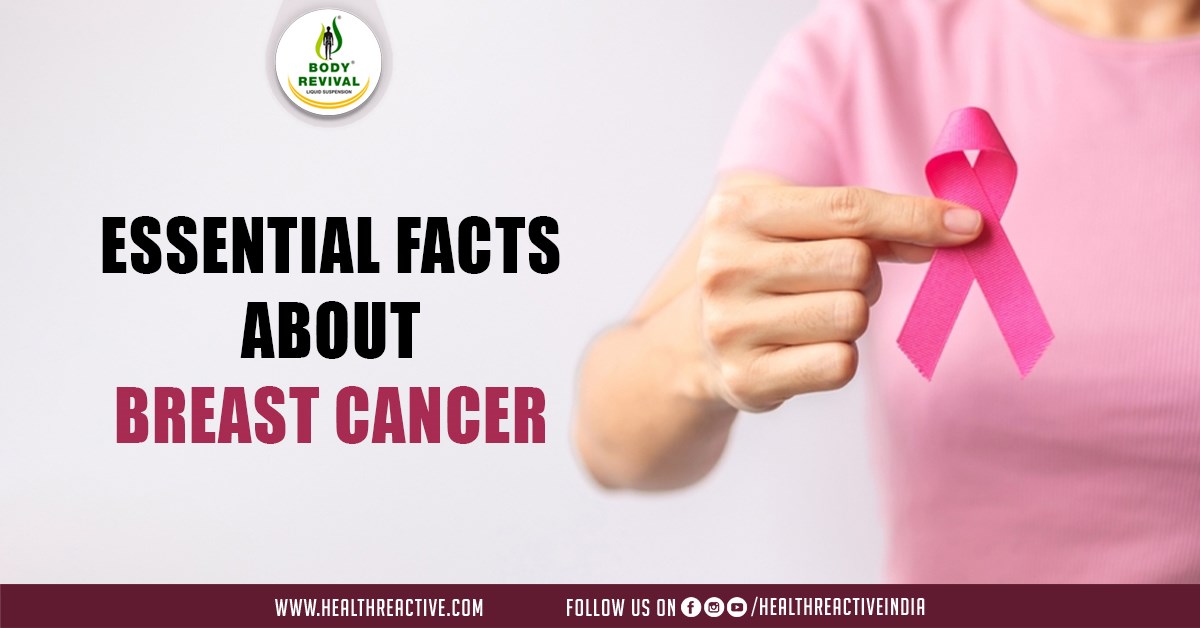 10 Essential Facts About Breast Cancer