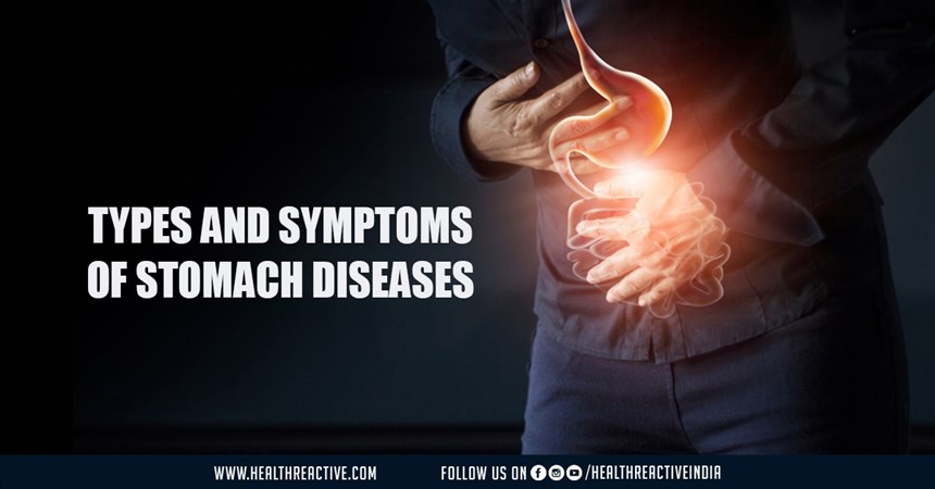 Understanding Stomach Diseases: Common Types and Symptoms